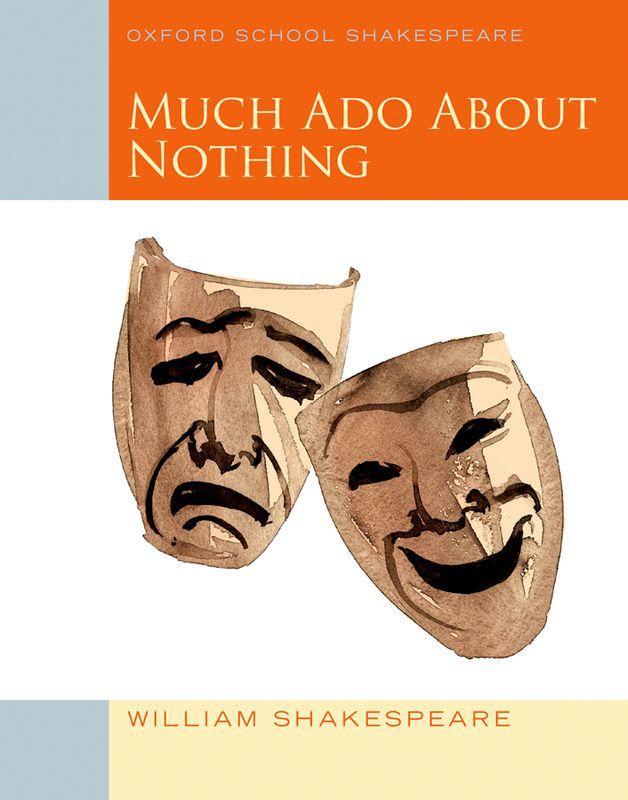 Oxford School Shakespeare: Much Ado About Nothing - Student Book Store